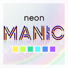 [48h Free] Manic Neon - CLIP STUDIO ASSETS